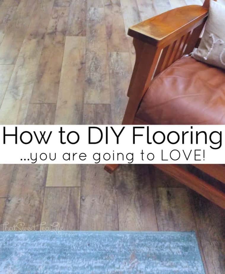How to DIY Flooring that is Fabulous! • That Sweet Tea Life