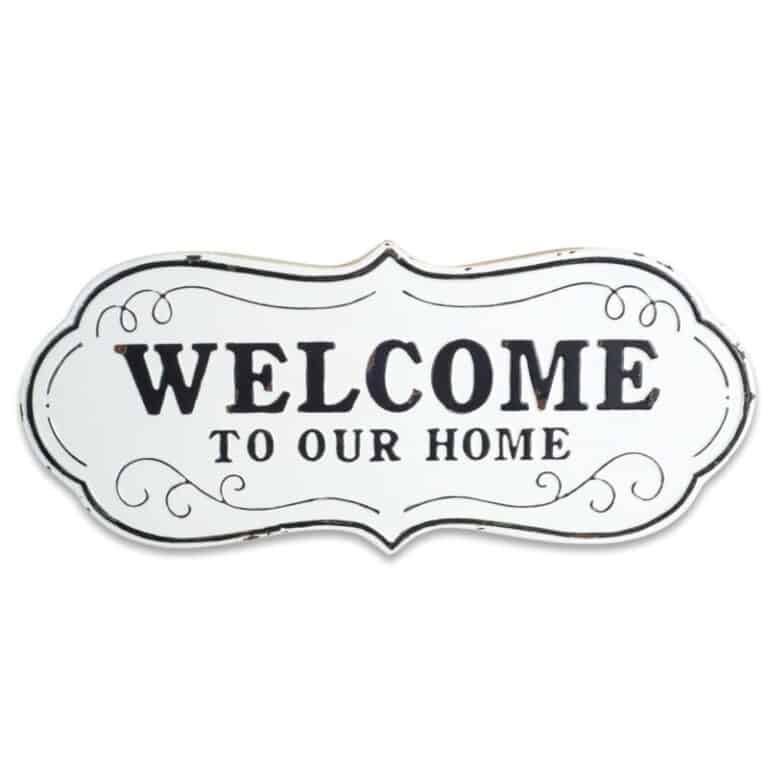 19 Awesome Welcome to Our Home Signs