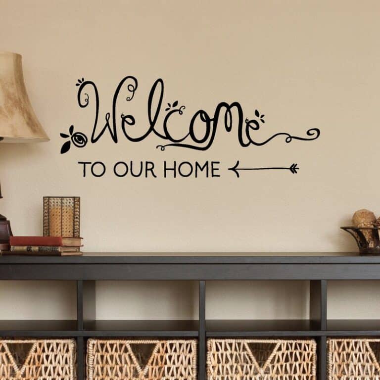 19 Awesome Welcome to Our Home Signs